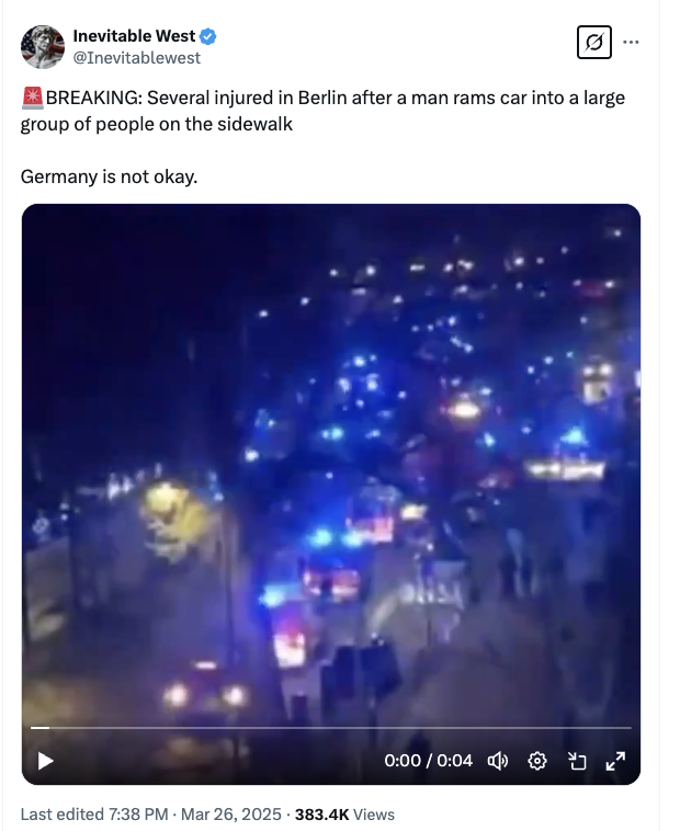Fact Check: March 26, 2025 Berlin Car Crash Was NOT Terrorist Attack ...