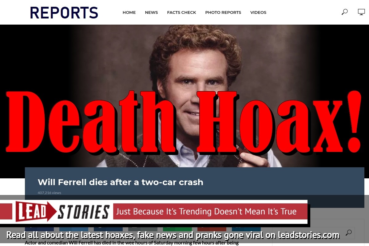 Fake News: Will Ferrell Did NOT Die After A Two Car Crash | Lead Stories