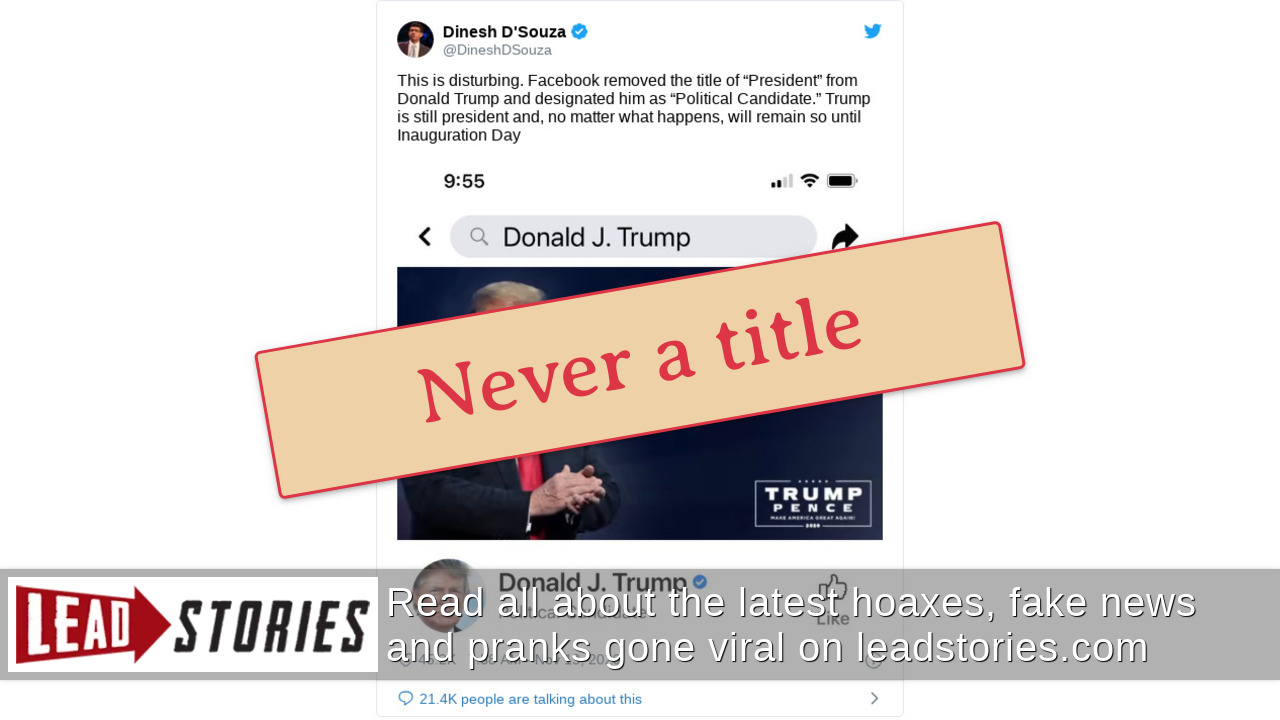 Fact Check: Facebook Did NOT Remove The Title 'President' From Donald ...