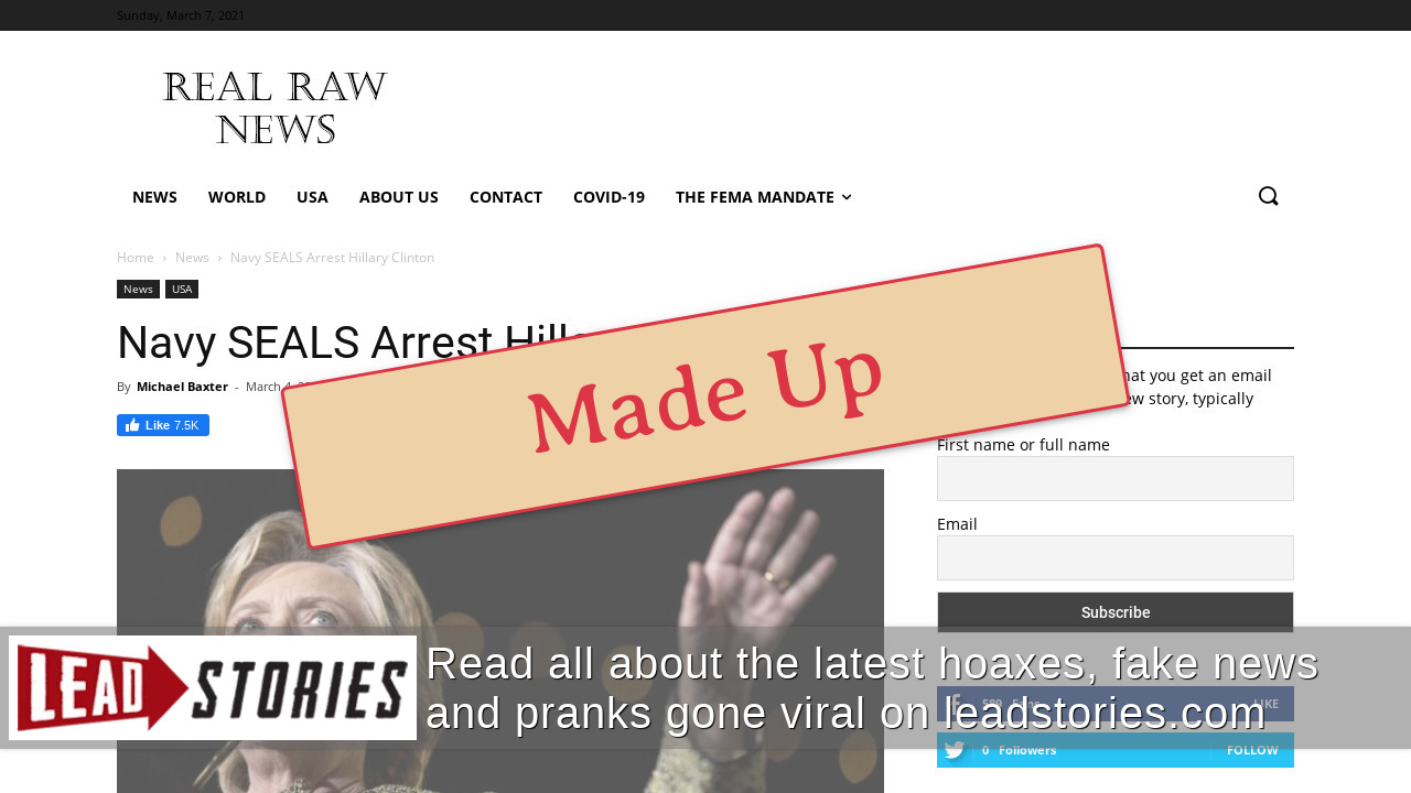 Fact Check: Navy SEALs Did NOT Arrest Hillary Clinton | Lead Stories