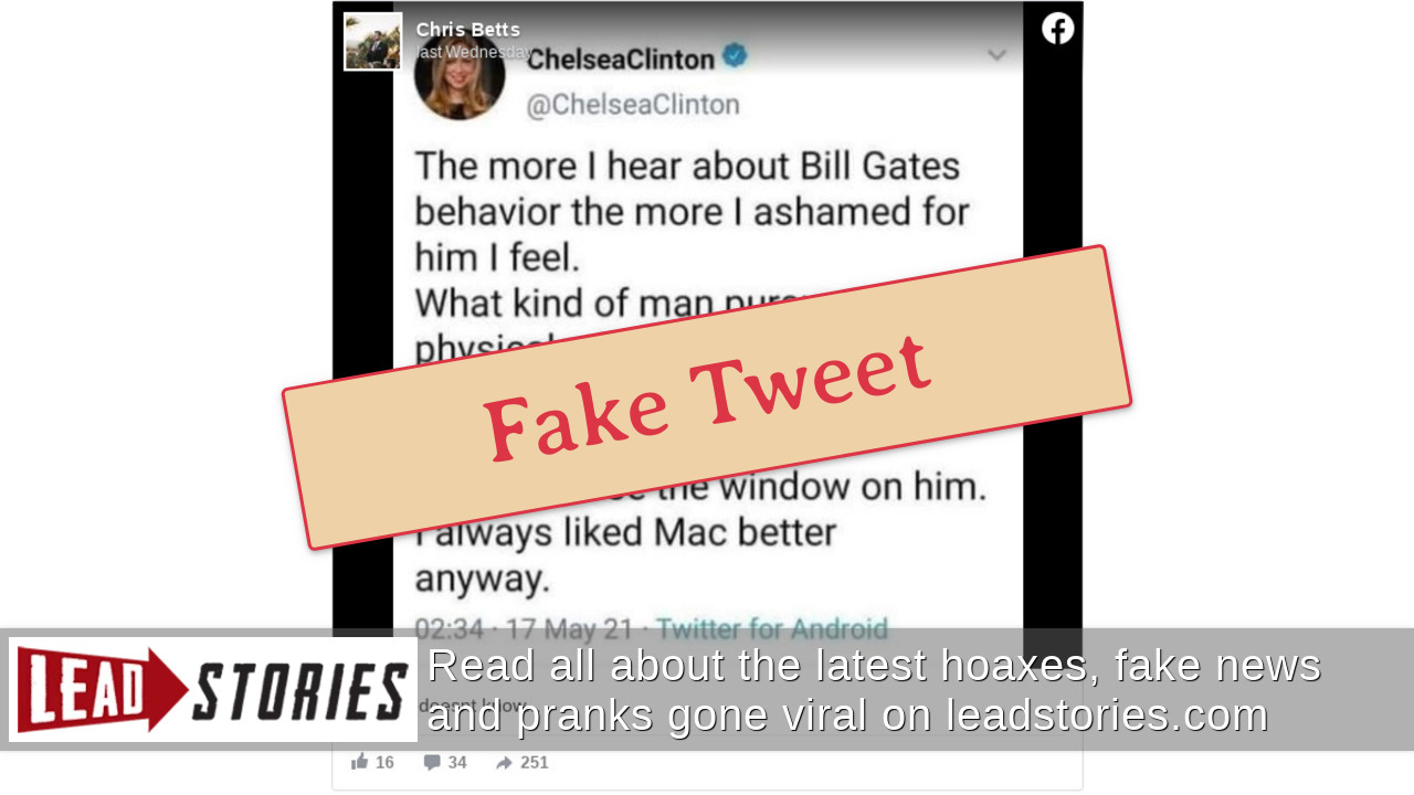 Fact Check Chelsea Clinton Did Not Tweet About Bill Gates Having A
