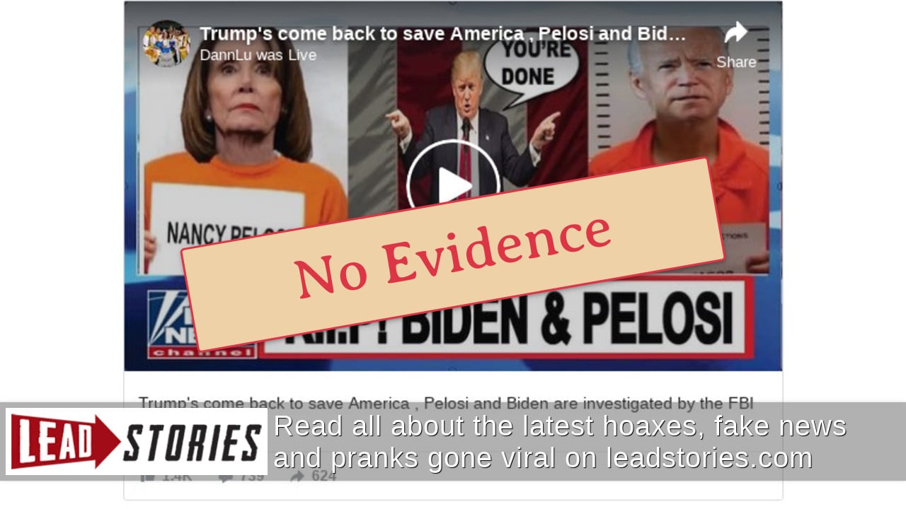 Fact Check: NO Evidence That Pelosi And Biden Are Being Investigated By ... Fact Check: NO Evidence That Pelosi And Biden Are Being Investigated By ...