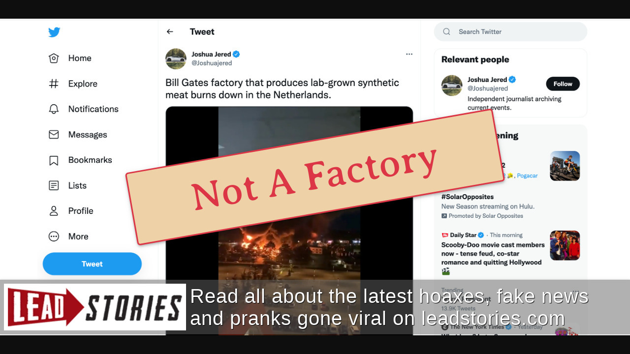 Fact Check: Bill Gates Did NOT Own Dutch Facility That Burned -- And ... Fact Check: Bill Gates Did NOT Own Dutch Facility That Burned -- And ...