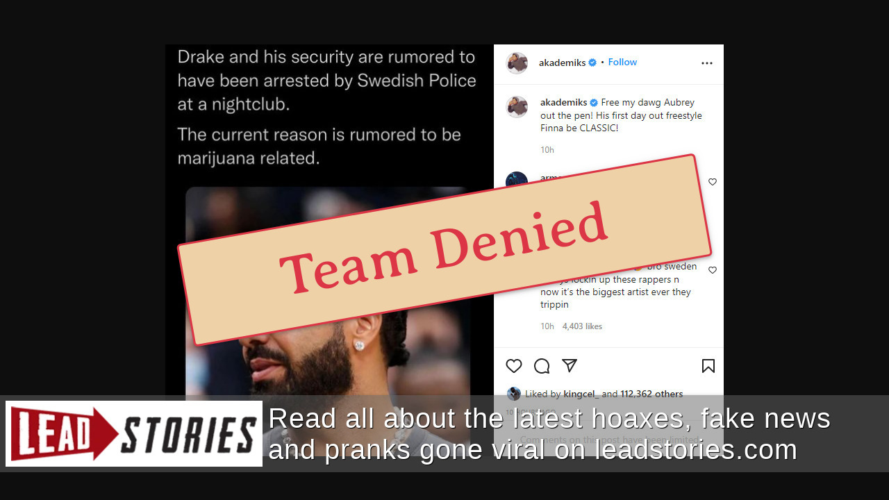 Fact Check: Drake Was NOT Arrested By Swedish Police At Nightclub On ...