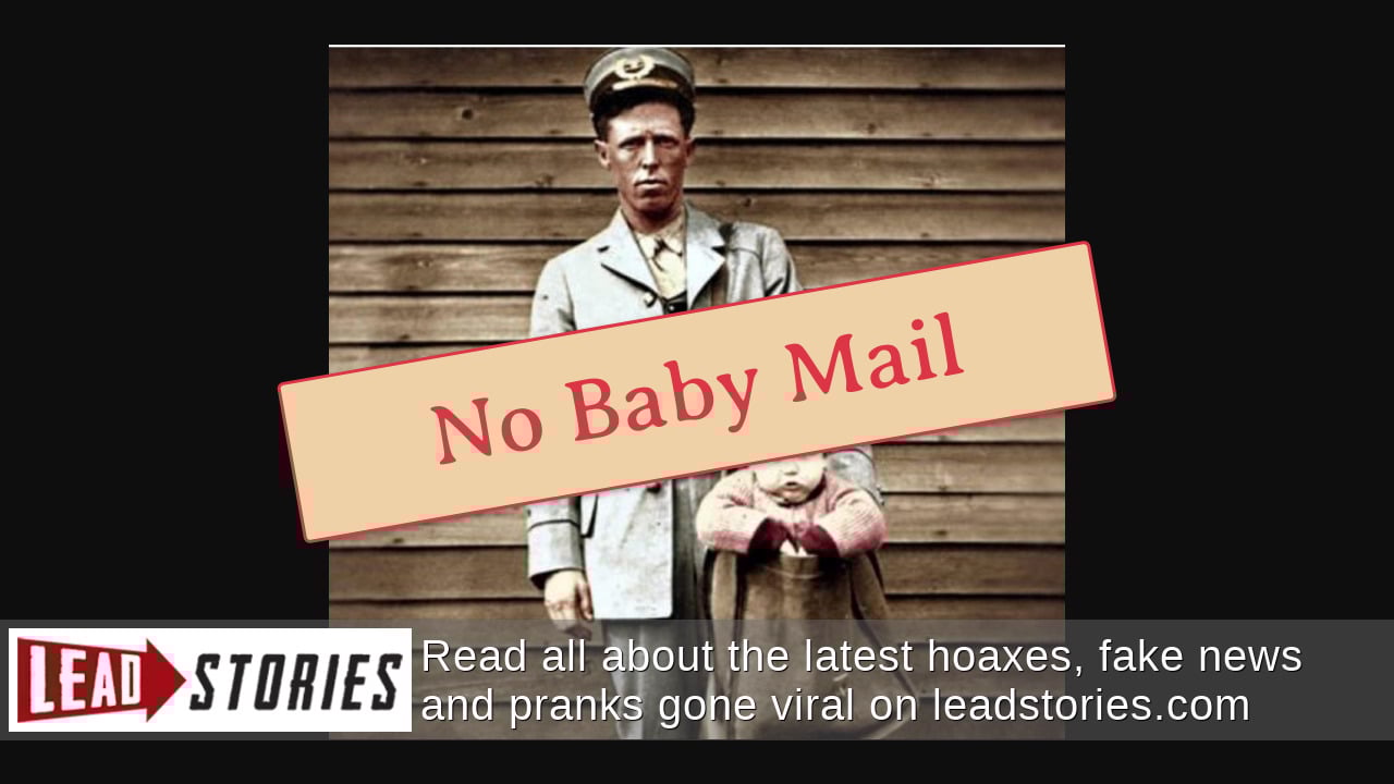 Fact Check: It Was NOT Legal to Send Kids By Mail in 1913 | Lead Stories