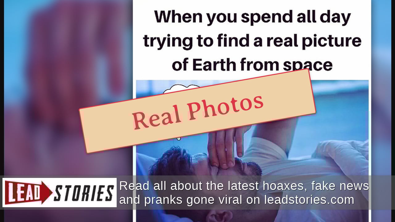 Fact Check: Photos Of Earth From Space Are NOT All Computer Generated ...