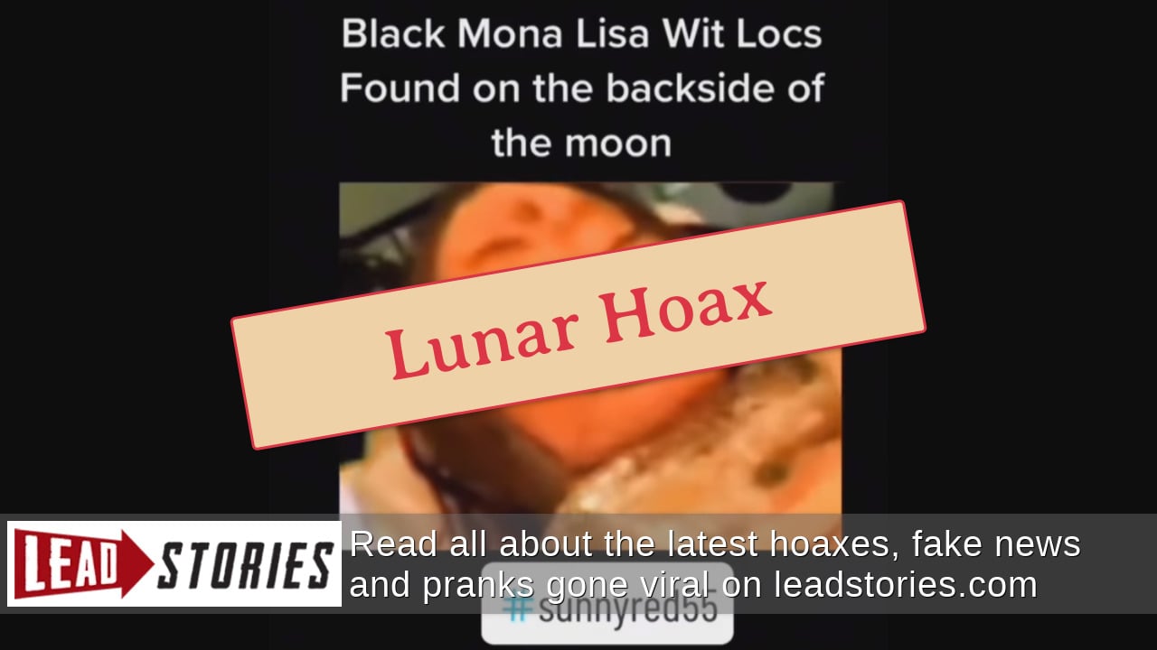 Fact Check Black Mona Lisa Was Not Found On Dark Side Of The Moon