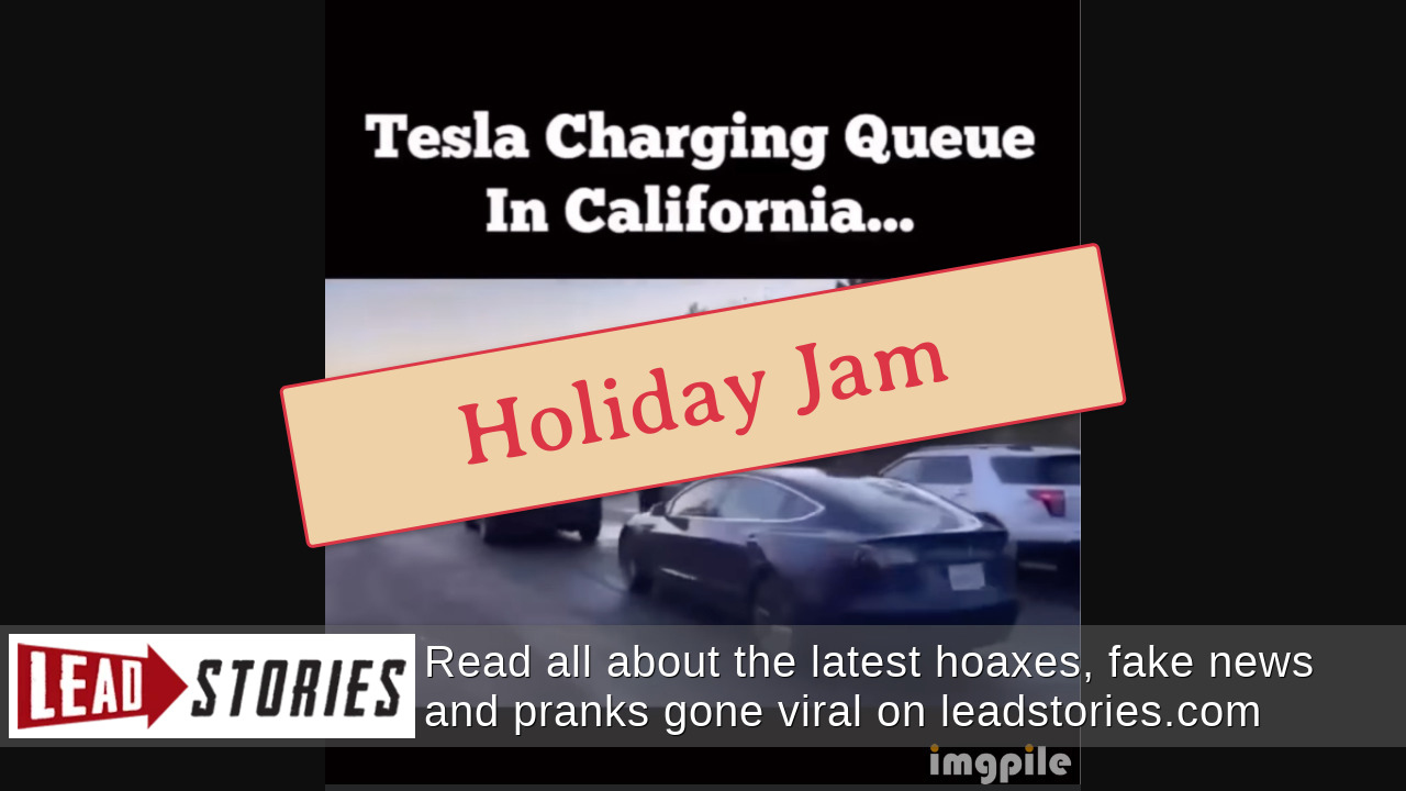 Fact Check: Video Does NOT Show Typical Tesla Supercharger Station Line ...