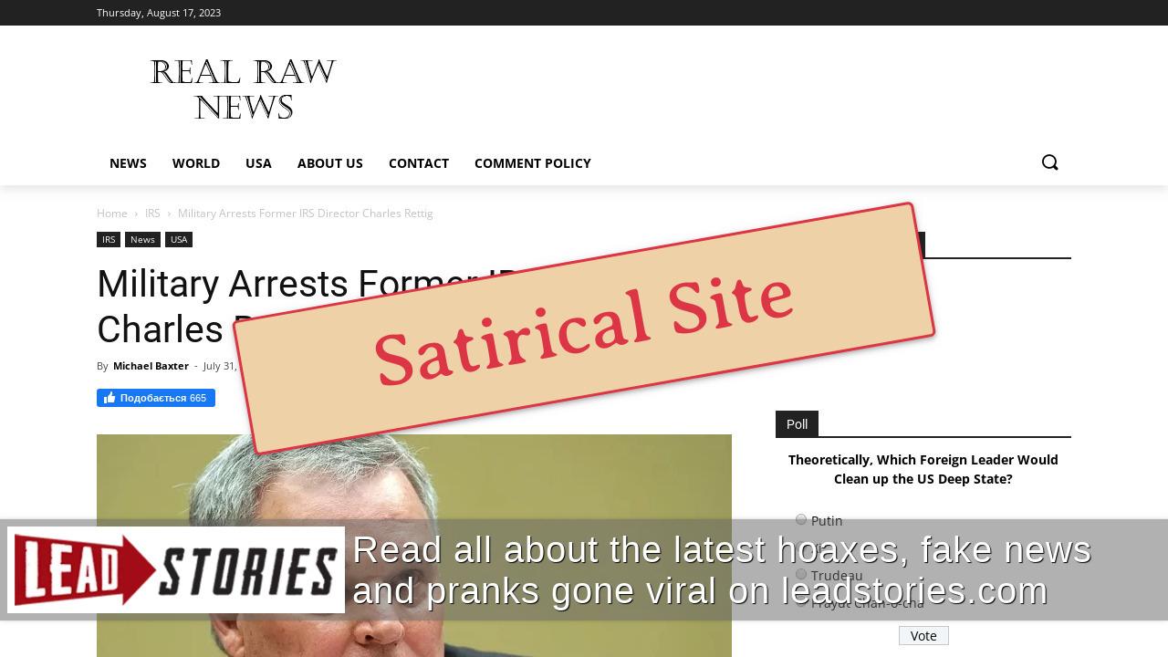 Fact Check: US Military Did NOT Arrest Former IRS Director Charles Rettig | Lead Stories