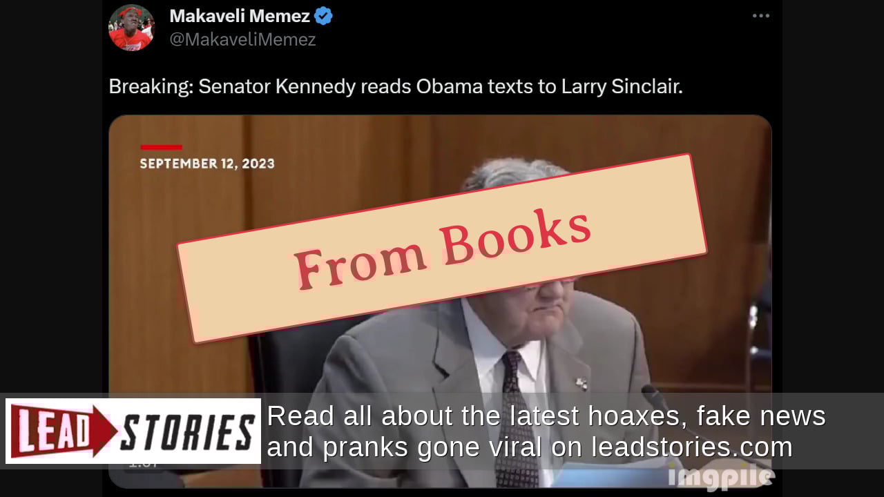 Fact Check: Sen. Kennedy Did NOT Read Obama Texts To Larry Sinclair ...