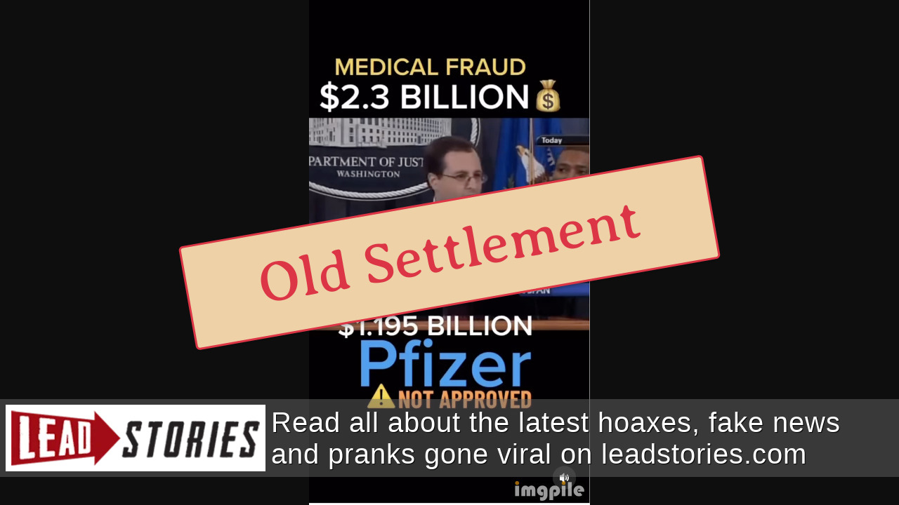 Fact Check: Pfizer Did NOT Just Agree To Pay $2.3 Billion In Largest ...