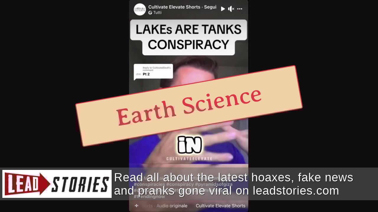Fact Check: Lakes Are NOT Man-Made Features Used To Cover Artifacts Of ...