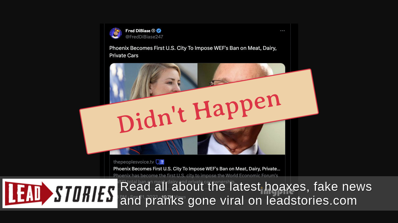 Fact Check: Phoenix Did NOT 'Impose WEF's Ban On Meat, Dairy, Private ...