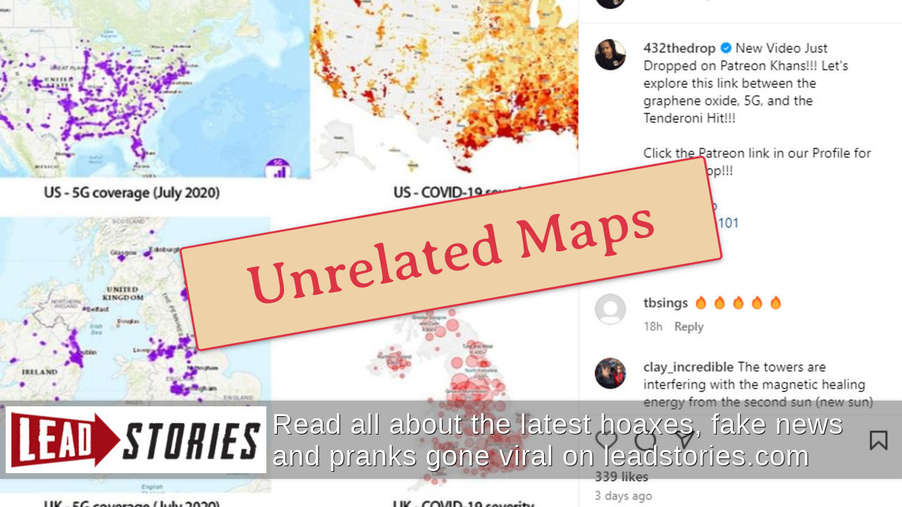 Fact Check: Map Overlaps Do NOT Prove That 5G Is Linked To COVID In US, UK | Lead Stories