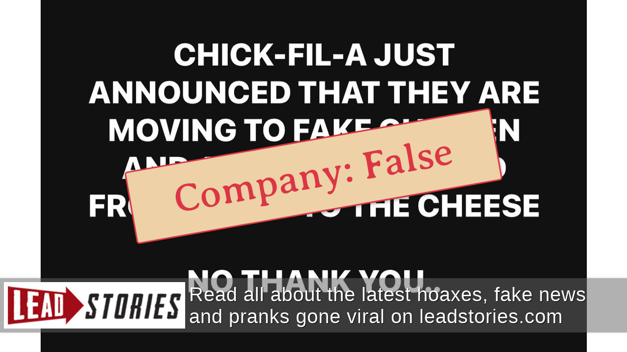 Fact Check: Chick-fil-A Did NOT Announce It Is 'Moving To Fake Chicken ...
