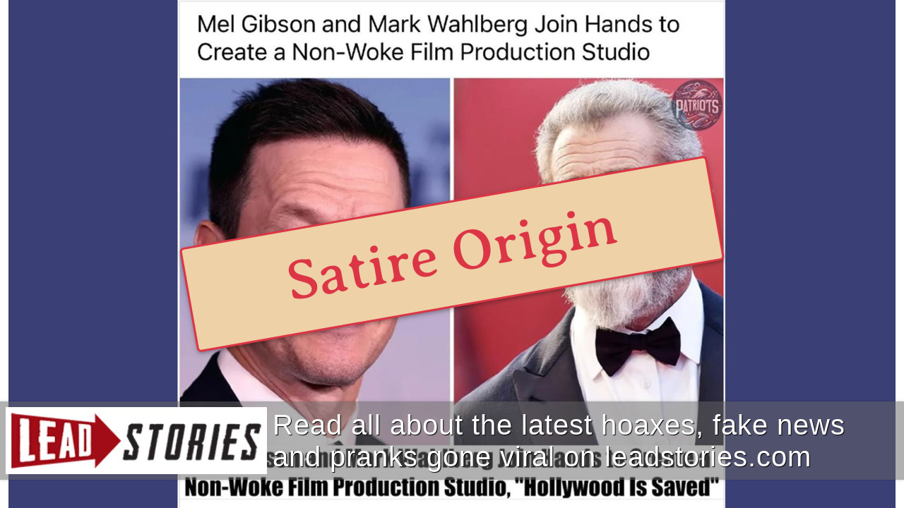 Fact Check: Mel Gibson, Mark Wahlberg Did NOT Co-Create 'Non-Woke Film ...