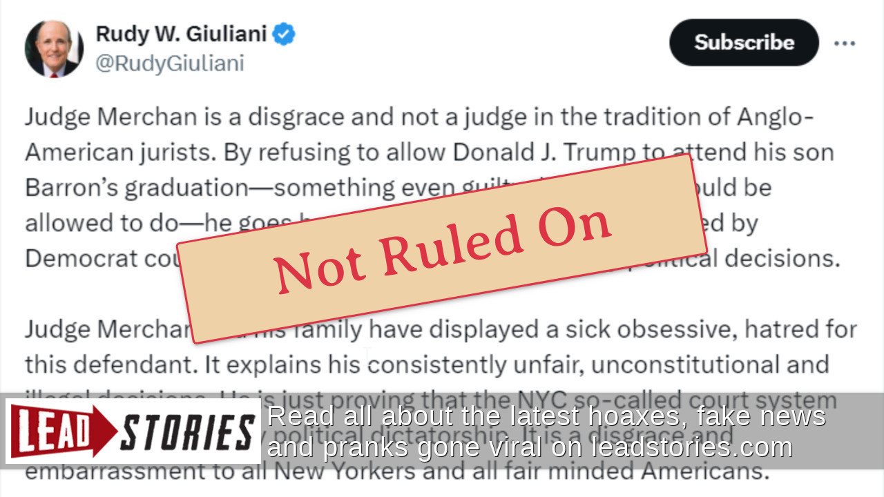 Fact Check: Judge Merchan Did NOT Say Trump Could Not Attend Barron's ...