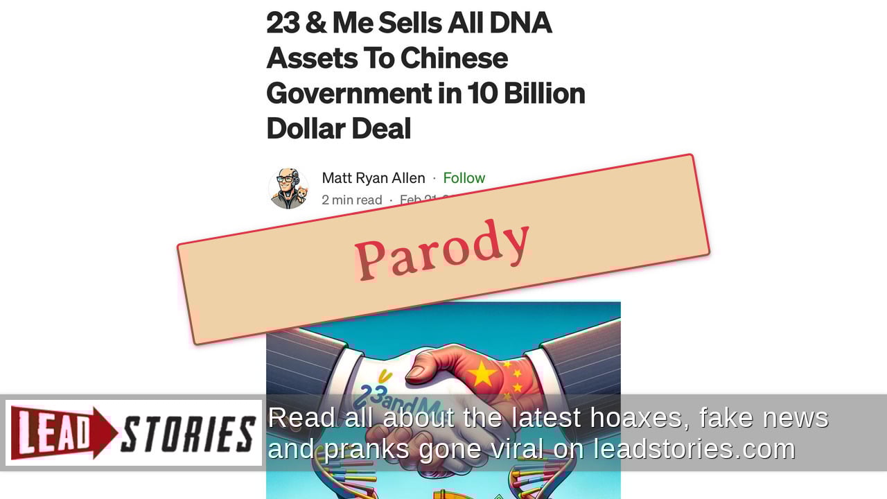 Fact Check: 23andMe Did NOT Sell All DNA Assets To Chinese Government In 10 Billion Dollar Deal ...