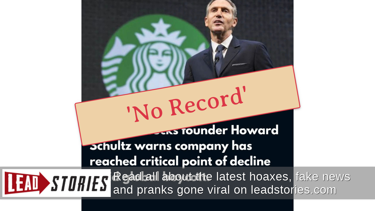 Fact Check: Starbucks Founder Schultz Did NOT Say Boycotts Had Sent ...