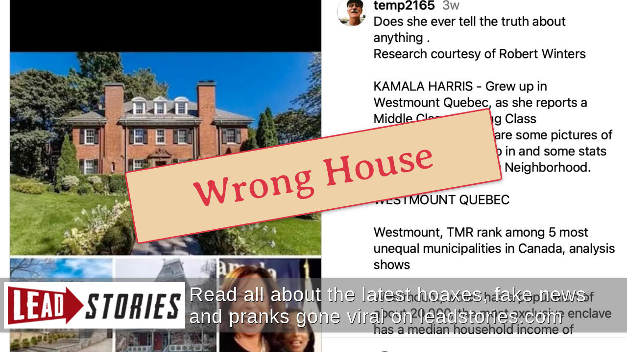 Fact Check: Photos Do NOT Show Real Childhood Quebec Home of Kamala ...