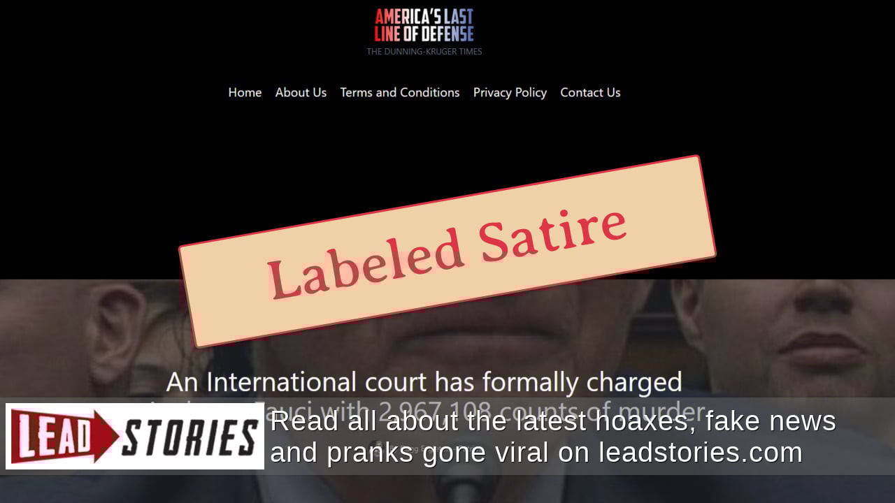 Fact Check: International Court Did NOT Charge Fauci with 2,967,108 Counts of Murder | Lead Stories