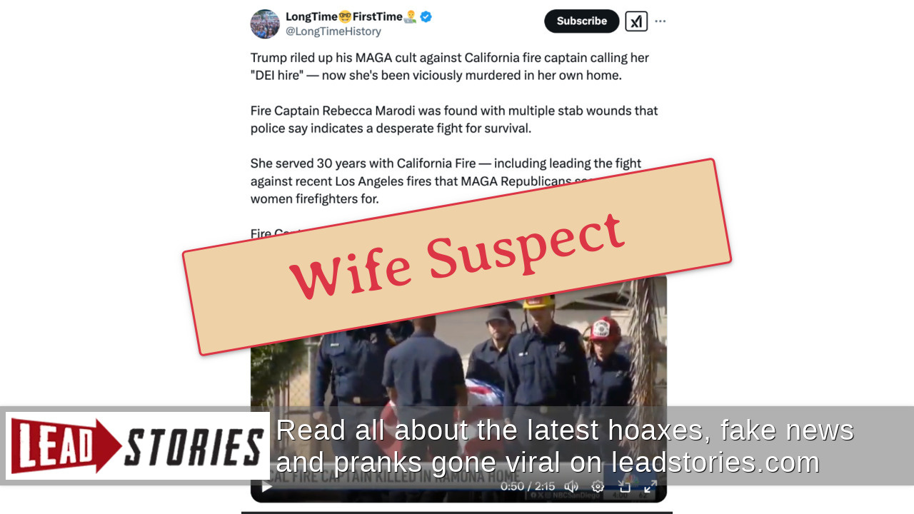 Fact Check: Police DO Have Suspect In Murder Of California Fire Captain ...