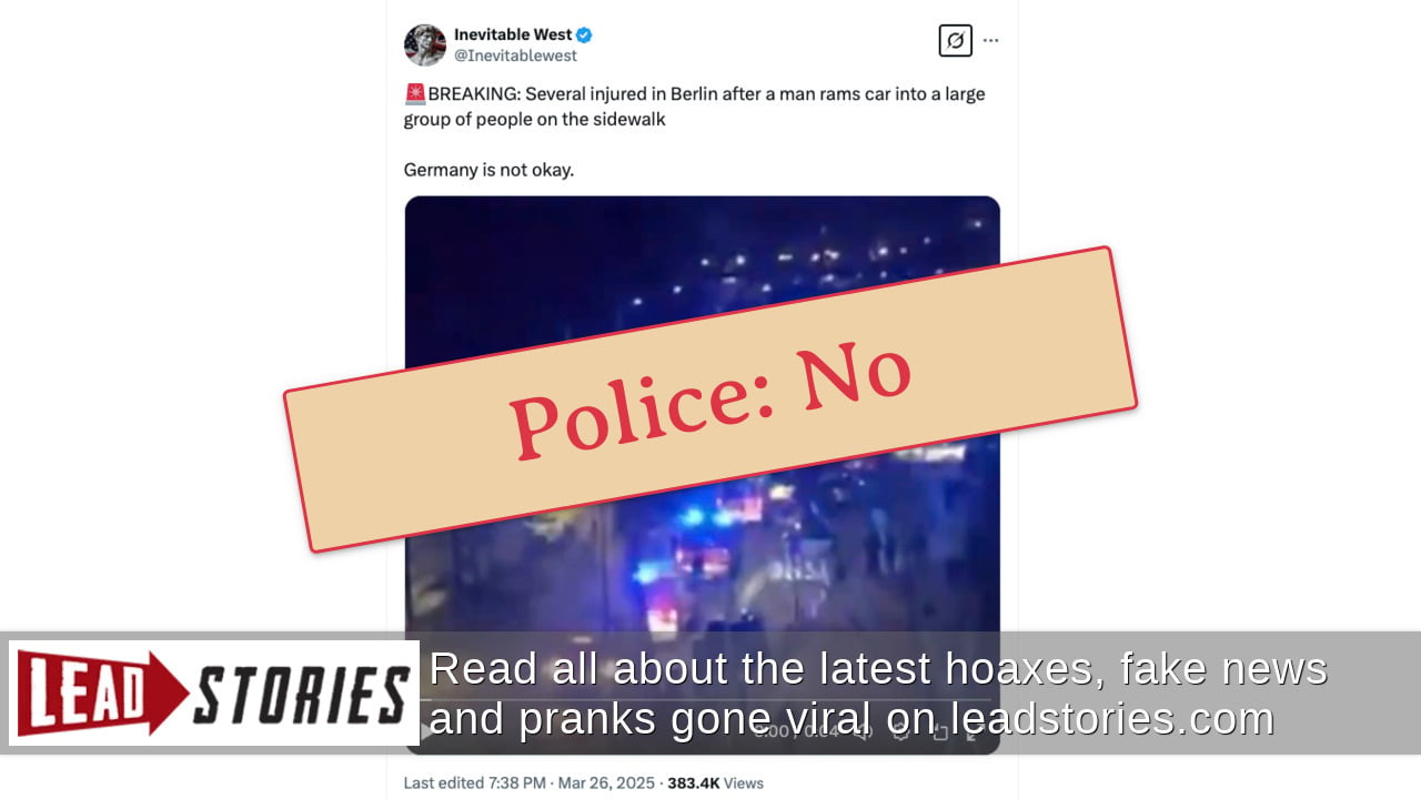 Fact Check: March 26, 2025 Berlin Car Crash Was NOT Terrorist Attack ...