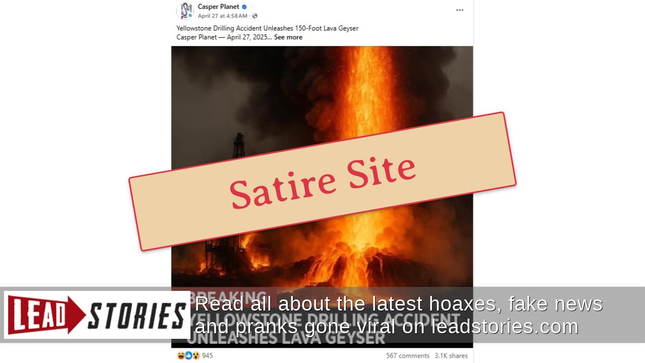Fact Check: 'Yellowstone Drilling' Did Not Unleash Any 150-Foot Lava Geyser -- Casper Planet Is ...