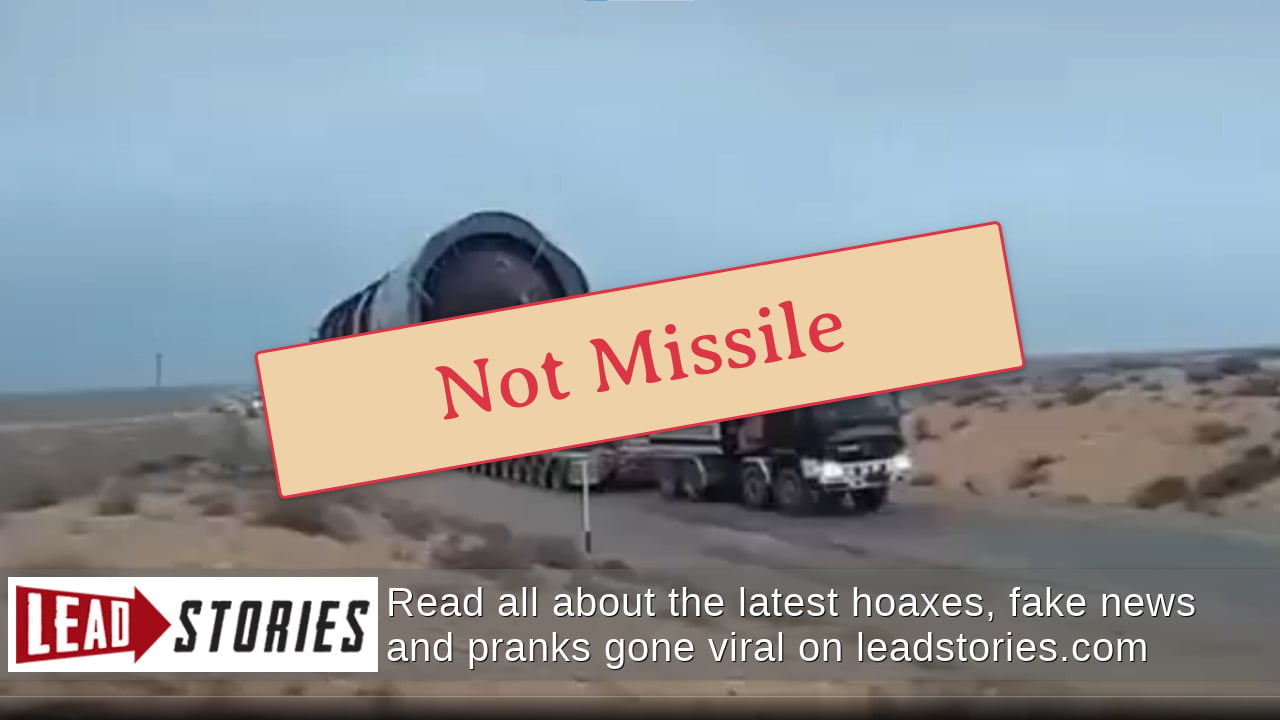 Fact Check: Video Does NOT Show Transport Of Giant Missile In Iran Or ...
