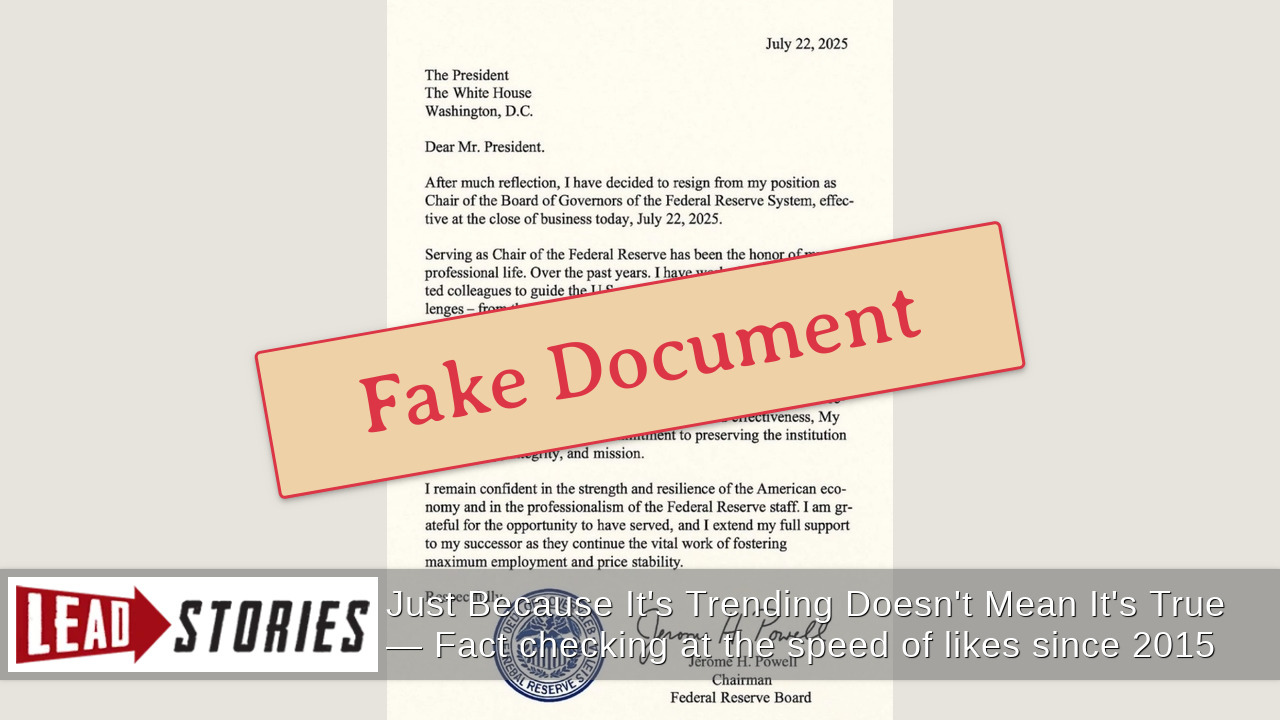 Fact Check: Jerome Powell Did NOT Write a July 22 Federal Reserve ...