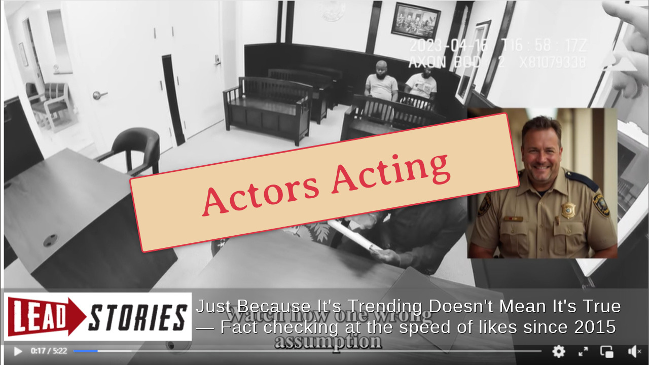 Fact Check: Bodycam Video Does NOT Authentically Show Cop Mistaking ...