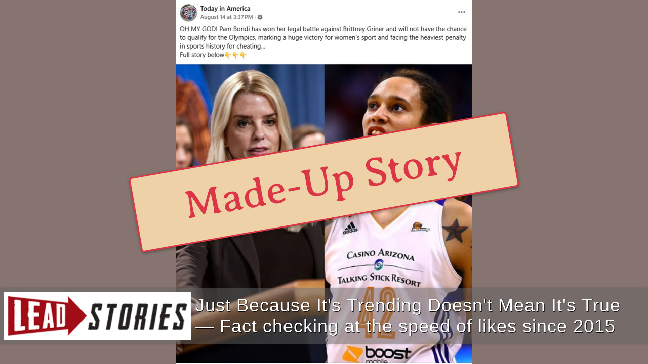 Fact Check: Pam Bondi Did NOT Sue Brittney Griner, Precluding ...