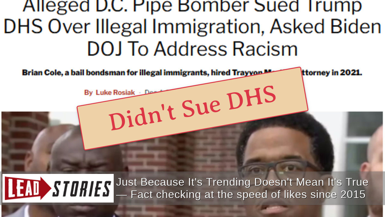 Fact Check: Alleged D.C. Pipe Bomber Brian Cole Jr. Did NOT Sue Trump's ...