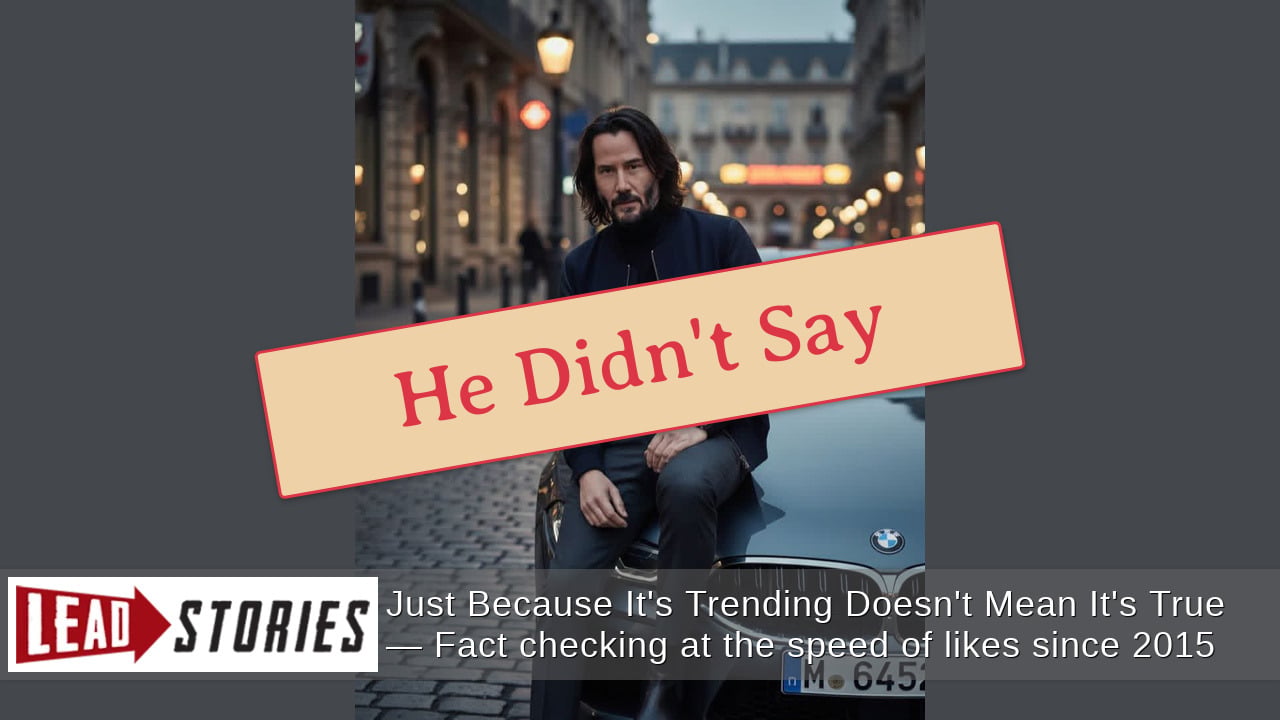 Fact Check: Keanu Reeves, Other Celebrities, Did NOT Say Children ...