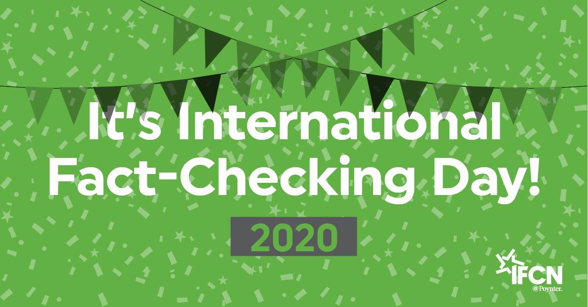 Happy 2020 International Fact-Checking Day! | Lead Stories
